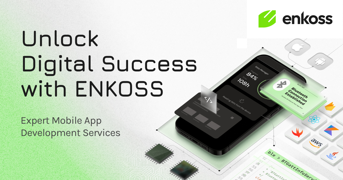 ENKOSS | Expert Mobile App Development Services